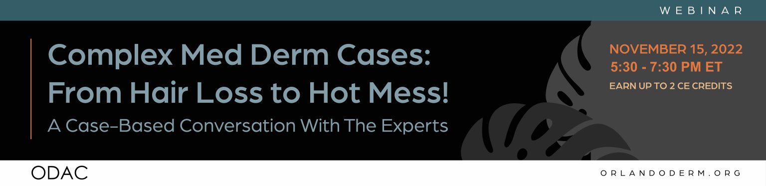 ODAC Virtual Pre-Conference Symposium | ODAC Dermatology Conference