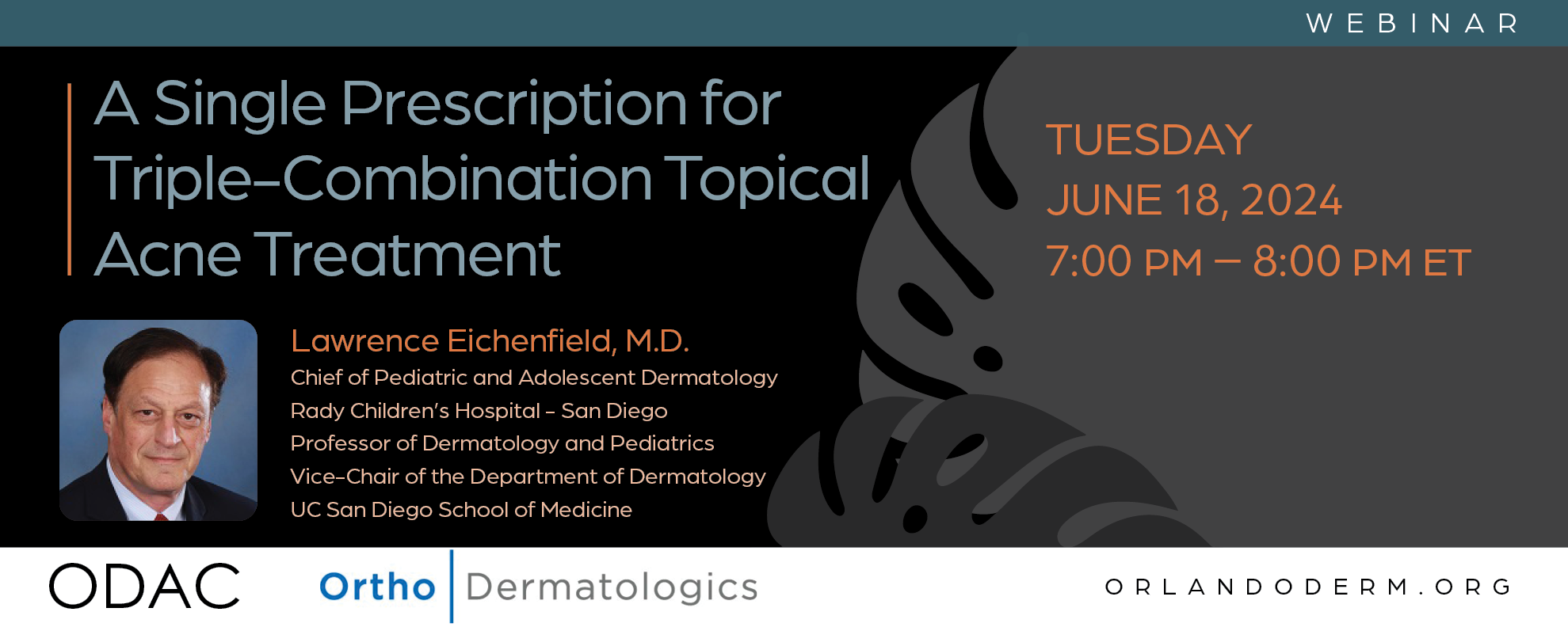 Join our Webinar! A Single Prescription for Triple-Combination Topical ...