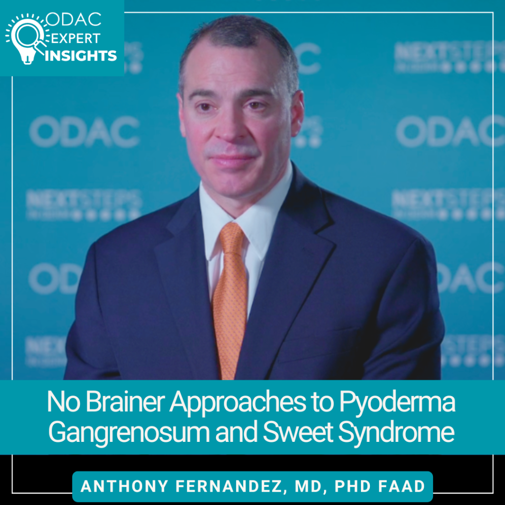 pyoderma gangrenosum treatment Archives | ODAC Dermatology Conference
