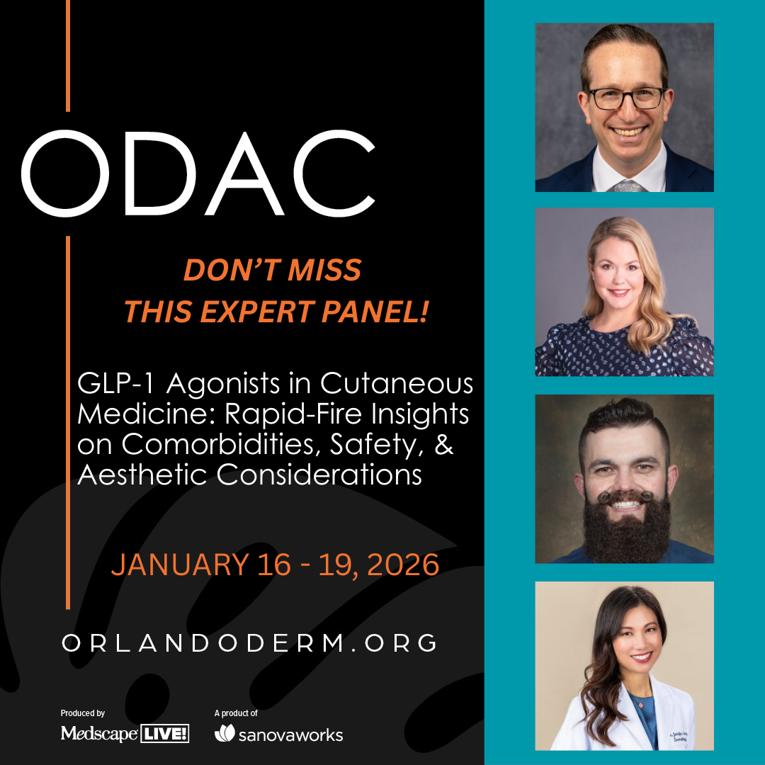 GLP-1 Panel: ODAC Preview | ODAC Dermatology Conference